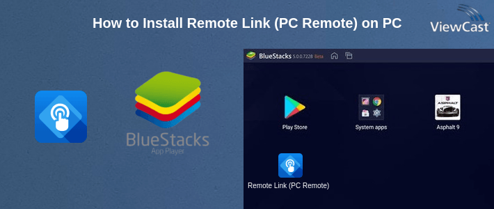 Download Remote Link (PC Remote) for PC / Windows / Computer