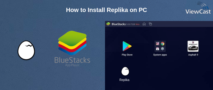 Download Replika for PC / Windows / Computer