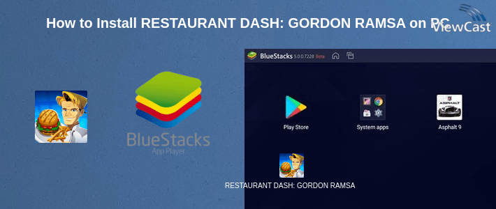 Download RESTAURANT DASH: GORDON RAMSAY for PC / Windows / Computer