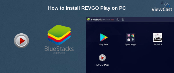 Download REVGO Play for PC / Windows / Computer