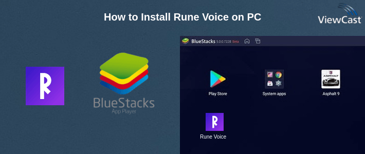 Download Rune Voice for PC / Windows / Computer