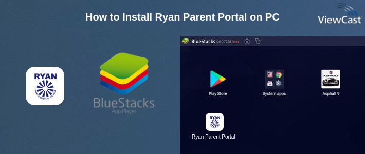 Download Ryan Parent Portal for PC / Windows / Computer