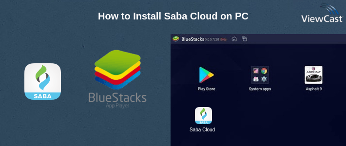 Download Saba Cloud for PC / Windows / Computer
