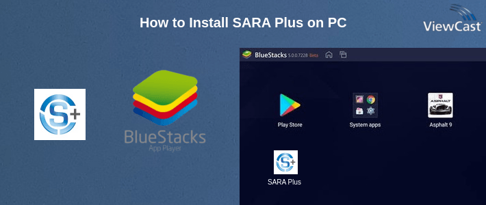 Download SARA Plus for PC / Windows / Computer