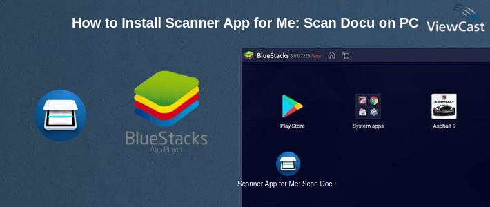 Download Scanner App for Me: Scan Documents to PDF for PC / Windows ...