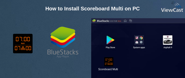 Download Scoreboard Multi for PC / Windows / Computer