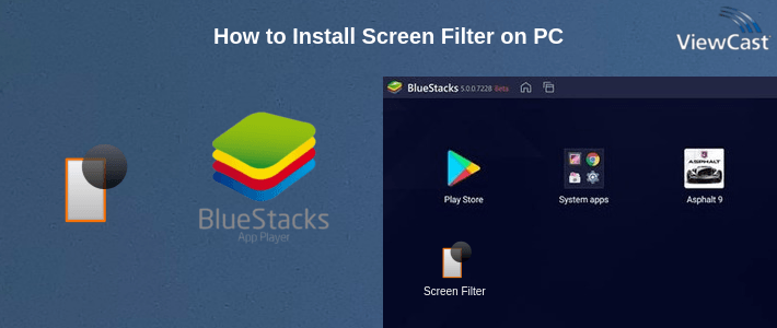 Download Screen Filter for PC / Windows / Computer
