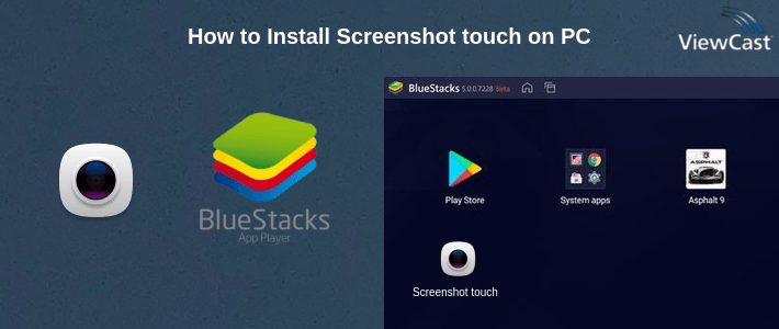Download Screenshot touch for PC / Windows / Computer