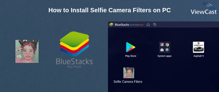 Download Selfie Camera Filters for PC / Windows / Computer