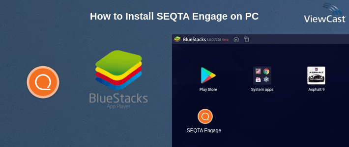 Download SEQTA Engage for PC / Windows / Computer