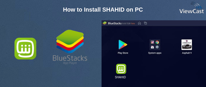 Download SHAHID for PC / Windows / Computer