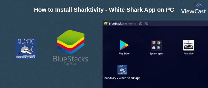 Download Sharktivity - White Shark App for PC / Windows / Computer