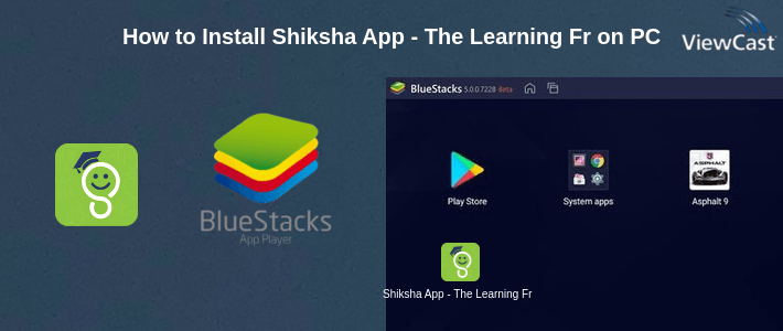 Download Shiksha App - The Learning Friend for PC / Windows / Computer