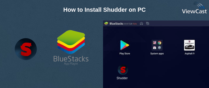 Download Shudder for PC / Windows / Computer