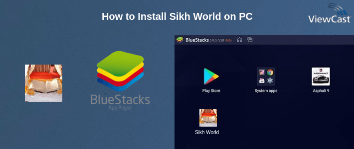 Download Sikh World for PC / Windows / Computer