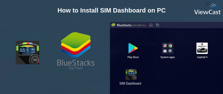 Download SIM Dashboard for PC / Windows / Computer