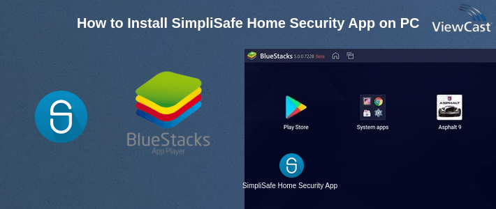 Download SimpliSafe Home Security App for PC / Windows / Computer