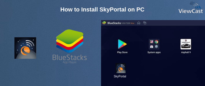 Download SkyPortal for PC / Windows / Computer