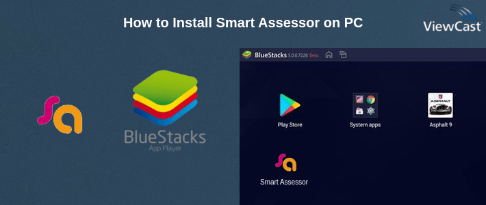 Download Smart Assessor for PC / Windows / Computer