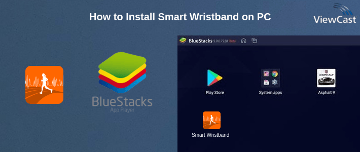 Download Smart Wristband for PC / Windows / Computer