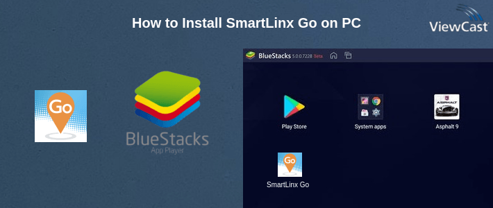 Download SmartLinx Go for PC / Windows / Computer
