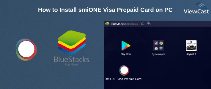 Download smiONE Visa Prepaid Card for PC / Windows / Computer
