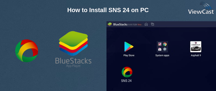 Download SNS 24 for PC / Windows / Computer