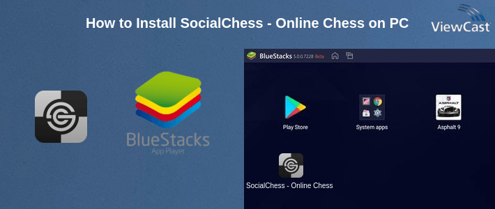 Download SocialChess - Online Chess for PC / Windows / Computer