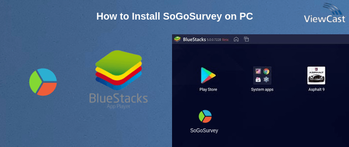 Download SoGoSurvey for PC / Windows / Computer