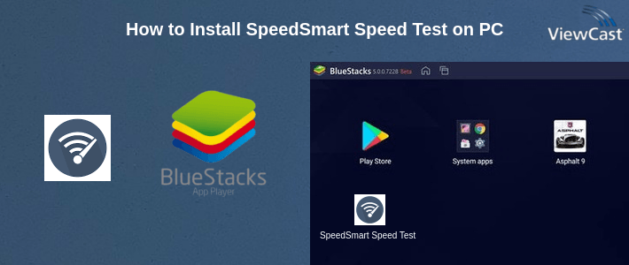 Download SpeedSmart Speed Test for PC / Windows / Computer