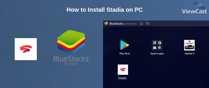 Download Stadia for PC / Windows / Computer
