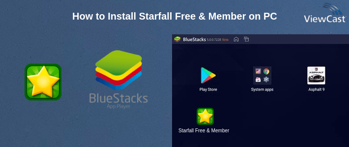 Download Starfall Free & Member for PC / Windows / Computer