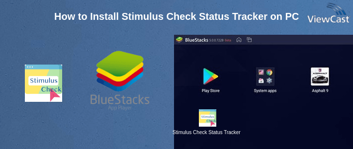 Download Stimulus Check Status Tracker for PC / Windows / Computer