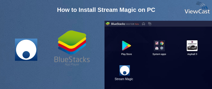 Download Stream Magic for PC / Windows / Computer