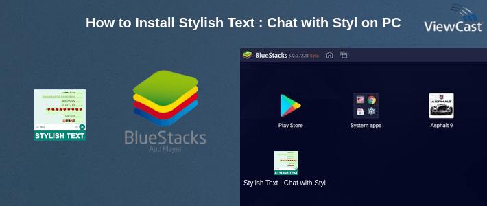 Download Stylish Text : Chat with Styles (Stylish Fonts) for PC ...