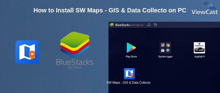 Download SW Maps - GIS & Data Collector for PC / Windows / Computer