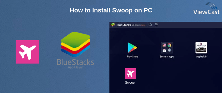 Download Swoop for PC / Windows / Computer