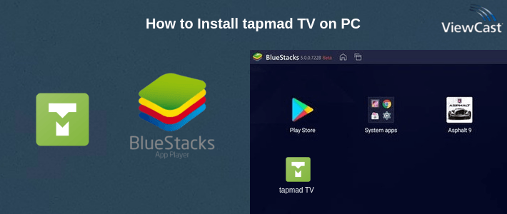 Download tapmad TV for PC / Windows / Computer