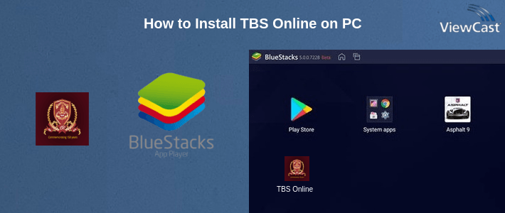 Download TBS Online for PC / Windows / Computer