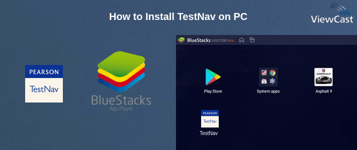 Download TestNav for PC / Windows / Computer