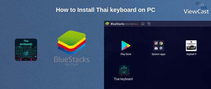 Download Thai keyboard for PC / Windows / Computer