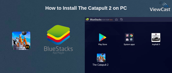 Download The Catapult 2 for PC / Windows / Computer
