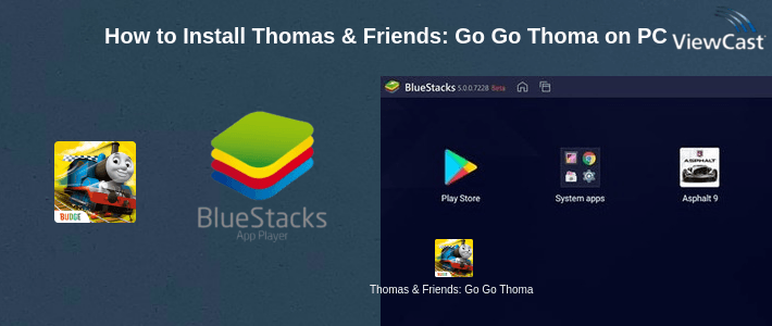 Download Thomas & Friends: Go Go Thomas for PC / Windows / Computer