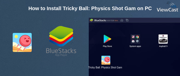 Download Tricky Ball: Physics Shot Game for PC / Windows / Computer