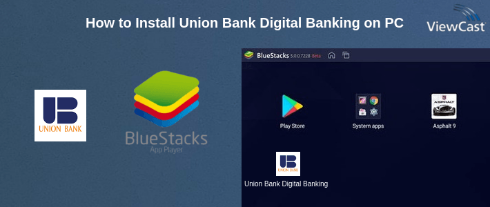 Download Union Bank Digital Banking for PC / Windows / Computer