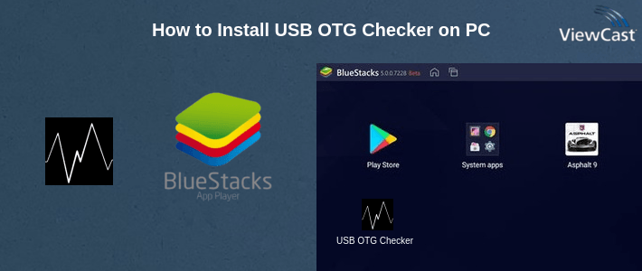 Download USB OTG Checker for PC / Windows / Computer
