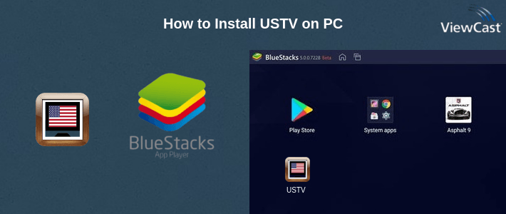 Download USTV for PC / Windows / Computer