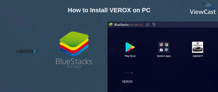 Download VEROX for PC / Windows / Computer