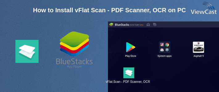 Download vFlat Scan - PDF Scanner, OCR for PC / Windows / Computer