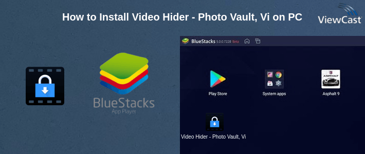 Download Video Hider - Photo Vault, Video Downloader for PC / Windows ...